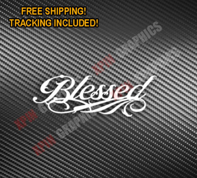 Blessed Decal Sticker JDM Window Bumper car truck SUV Pray Christ | eBay
