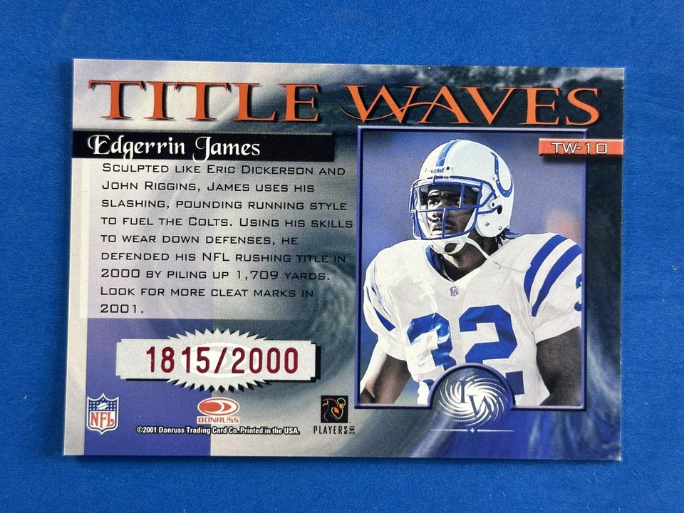 2001 Donruss Elite Title Waves #TW-10 Edgerrin James Indianapolis Colts ...