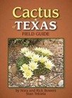 Cactus of Texas Field Guide (Cacti Identification Guides) - Paperback ...