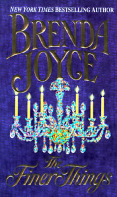 The Finer Things - Mass Market Paperback By Joyce, Brenda - GOOD ...