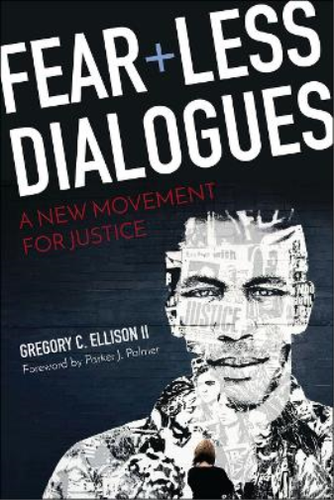 Gregory C. Ellison II Fearless Dialogues (Poche) 9780664260651 | eBay