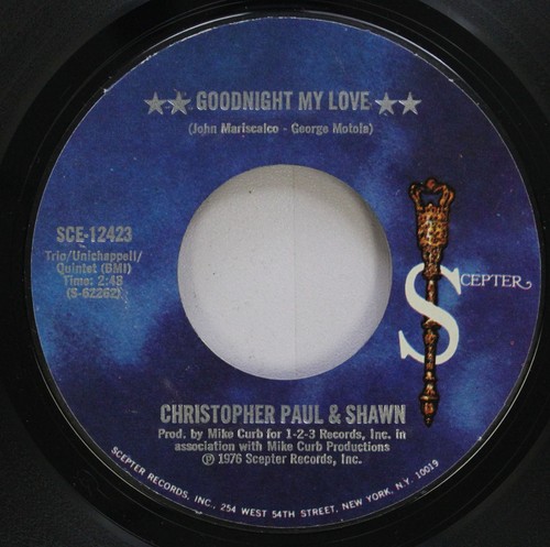 Pop Nm! 45 Christopher Paul & Shawn - Goodnight My Love / Everybody ...