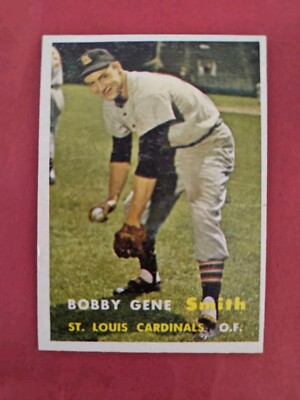 1957 Topps #384 Bobby Gene Smith Rookie St. Louis Cardinals | eBay