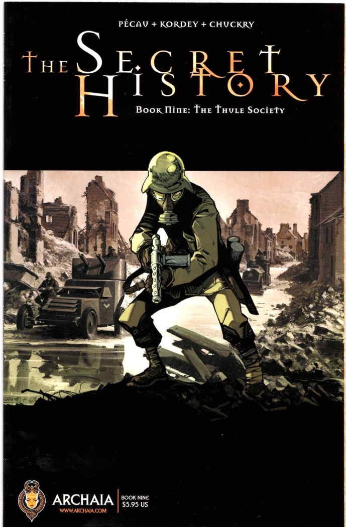 Secret History, The #9 VF/NM; Archaia | Thule Society Prestige Format ...