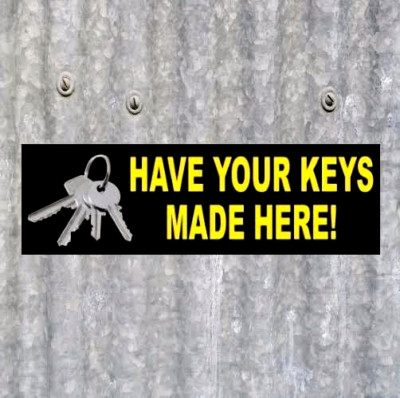 "HAVE YOUR KEYS MADE HERE" locksmith business STICKER store sign ...