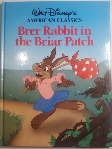Walt Disney's American Classics Ser.: Br'er Rabbit and the Rabbit Patch ...