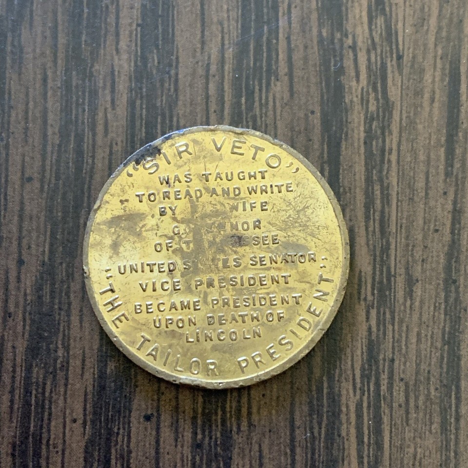 Andrew Johnson 17th President Brass Token | eBay