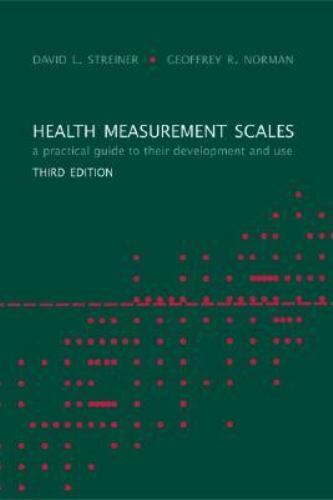 Health Measurement Scales : A Practical Guide to Their Development and ...