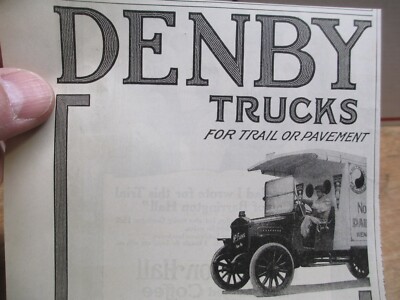 1916 Denby Motor Truck Company Print Ad Vintage Ephemera | eBay