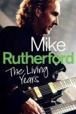 Mike Rutherford The Living Years & MIKE RUTHERFORD | eBay.de