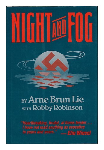 LIE, ARNE BRUN (1925-). ROBBY ROBINSON Night and Fog / by Arne Brun Lie ...