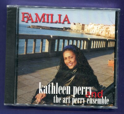 Kathleen Perry & The Art Perry Ensemble Familia CD Sealed 2000 Sugar ...