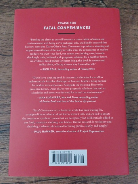 Fatal Conveniences : The Toxic Products and Harmful Habits That Are ...