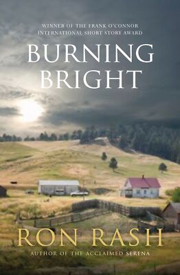 NEW BOOK Burning Bright by Rash, Ron (2011) 9781921758508 | eBay