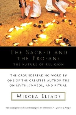 Mircea Eliade The Sacred and the Profane (Poche) | eBay