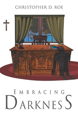 Embracing Darkness by Christopher D. Roe (English) Paperback Book ...