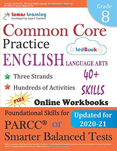COMMON CORE PRACTICE - 8TH GRADE ENGLISH LANGUAGE ARTS: By Lumos Learning *Mint* 1940484545| eBay