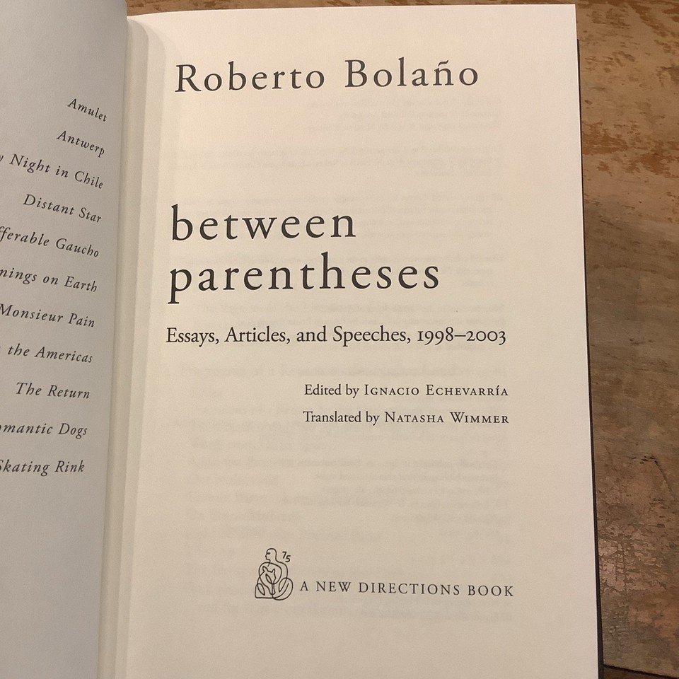Roberto Bolano Between Patentheses First American Edition 1st Printing ...