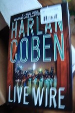 Live Wire by Harlan Coben (2011, Hardcover) for sale online | eBay