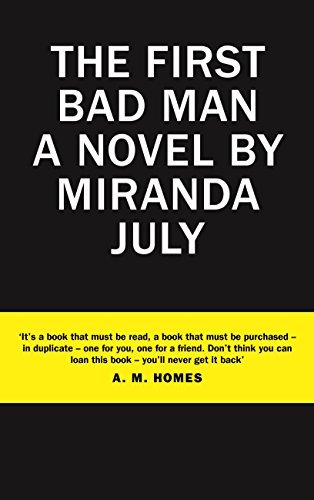 The First Bad Man-Miranda July | eBay UK