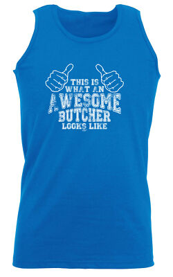 This Is What Awesome Butcher Funny Gift Novelty Tank Top Vest Singlet ...