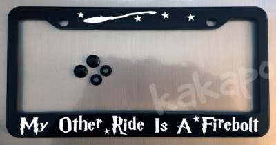 Harry Potter My Other Ride Is A Firebolt Glossy Black Plate Frame | eBay