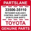 33506-35110 Toyota OEM RETAINER SUB-ASSY, CONTROL SHIFT LEVER (FOR ...