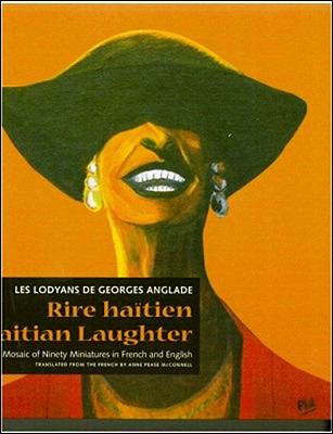 Rire Haïtien - Haitian Laughter : Les Lodyans de Georges Anglade ...
