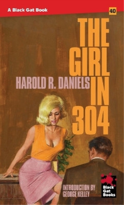 Harold R Daniels The Girl in 304 (Poche) | eBay
