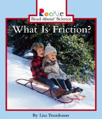What Is Friction (Rookie Read-About Science) - Library Binding - GOOD ...