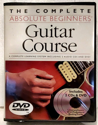 The Complete Absolute Beginners Guitar Course Learning System Playing ...