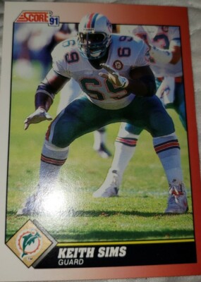 Vintage NEW Keith Sims 1991 Score Football Card MIAMI DOLPHINS IOWA ...