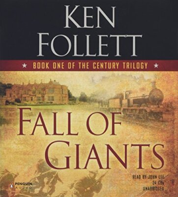 Fall of Giants (The Century Trilogy), Follett, Ken 9780142428276| eBay