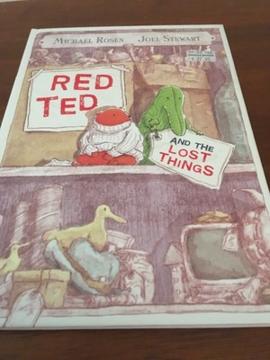 Red Ted and the Lost Things by Michael Rosen & Joel Stewart, LIKE NEW ...