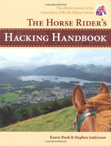 The Horse Rider's H*cking Handbook,Karen Bush, Stephen Jenkinson ...