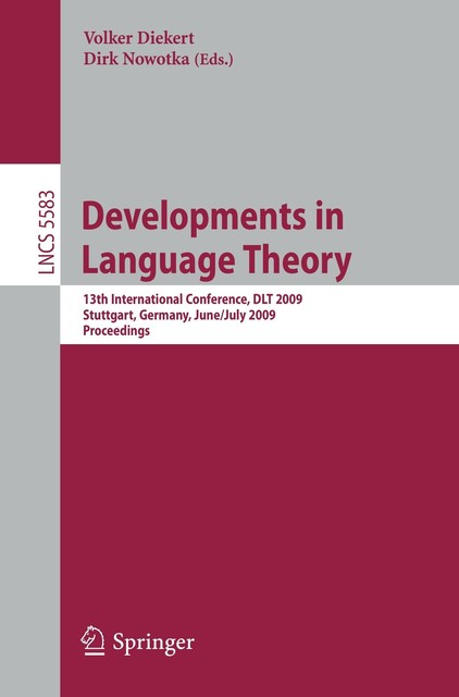 Developments in Language Theory von Volker Diekert Dirk Nowotka (2009 ...