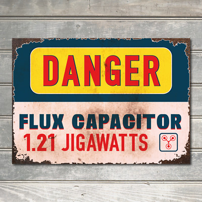 Warning Sign Danger Caution Flux Capacitor Decor Gifts Wall Metal ...