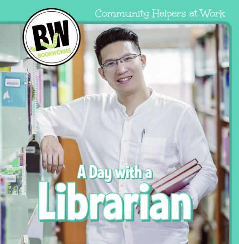 Community Helpers at Work Ser.: A Day with a Librarian by Derek Miller ...
