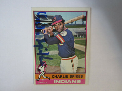 1976 Topps # 408 Charlie Spikes Autograph Signed Card (M) Cleveland ...