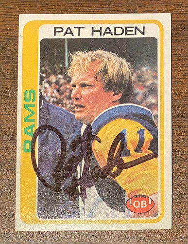 PAT HADEN 1978 TOPPS AUTOGRAPHED FOOTBALL CARD # 346 LOS ANGELES RAMS ...
