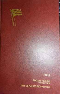 Leyes De Puerto Rico 2020 Titulo 24! Never Used! Salud Y Sanidad Sec | eBay