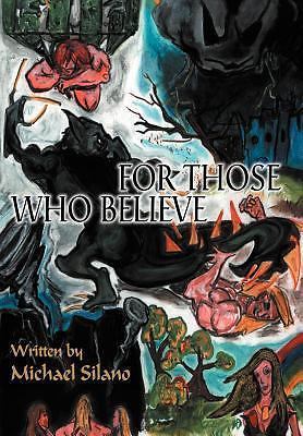 For Those Who Believe : The Secret of Rasghar by Michael Silano (2004 ...