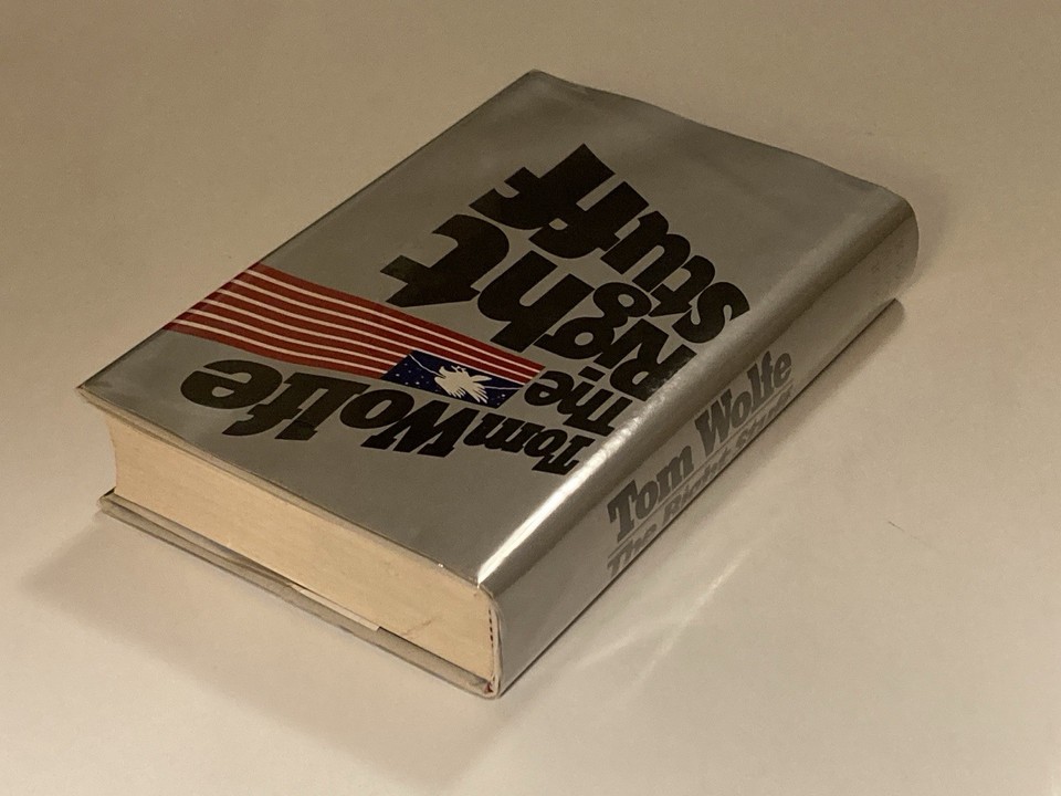 The Right Stuff by Tom Wolfe; 1979 Book Club Edition, NF / VG+ ...