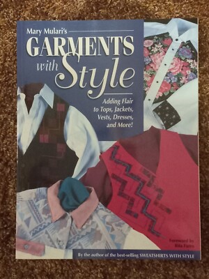 Mary Mulari's Garments With Style - Mary Mulari - Autographed NEW ...