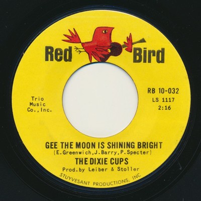 The Dixie Cups - Gee The Moon Is Shining Bright / I'm Gonna… (7" Single ...