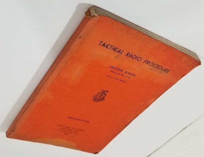 1943 Eastern Signal Corp "Tactical Radio Procedure" Fort Monmouth, NJ ...