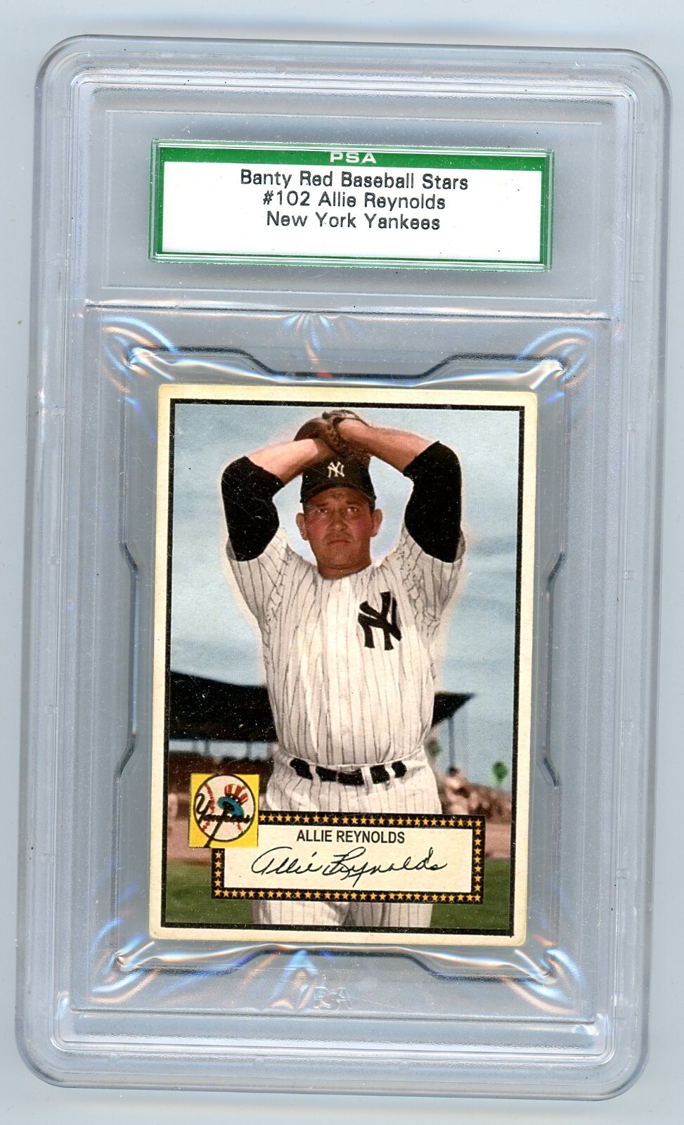 Banty Red 52s ALLIE REYNOLDS New York Yankees #102 PSA Encapsulated | eBay