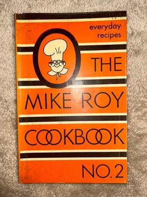 Vintage 1970 The MIKE ROY COOKBOOK No. 2 Everyday Recipes Cooking | eBay