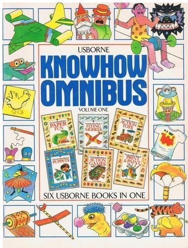 Usborne Know How Omnibus: v. 1 (Know How Books) By Heather Amer ...
