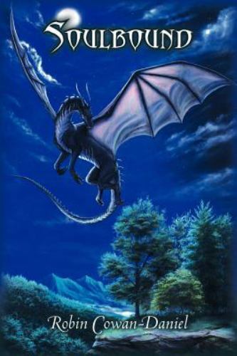 Soulbound by Robin Cowan-Daniel (2012, Trade Paperback) for sale online ...